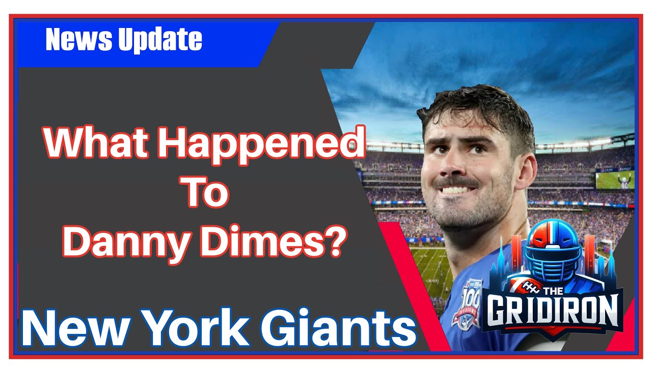 The Gridiron- New York Giants What Happened To Danny Dimes? - YouTube