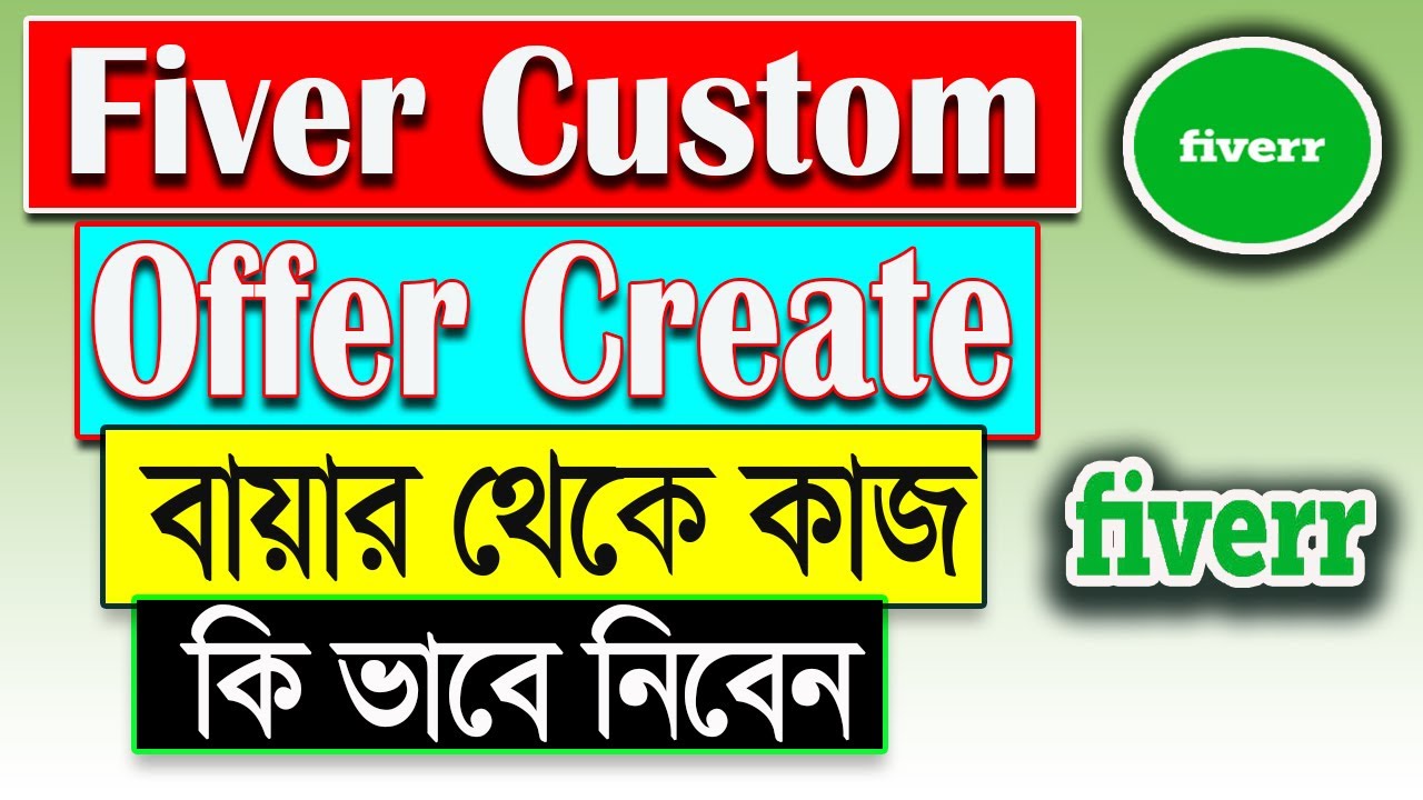 How To Create Custom Offer on Fiverr । Fiverr Custom Offer Create । New ...