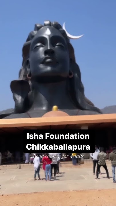 Isha foundation Chikkaballapura #shorts - YouTube