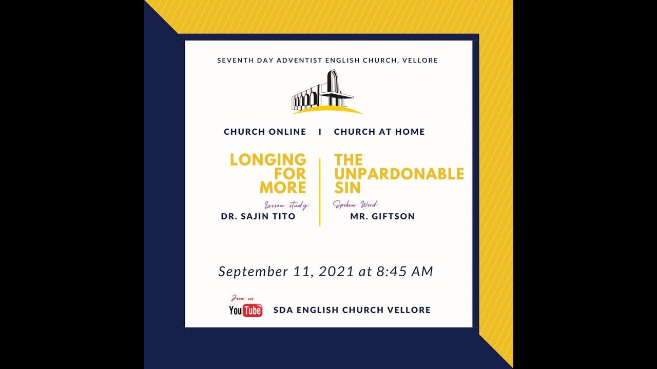 The Unpardonable Sin, Sabbath Worship, SDAECV, September 11, 2021 - YouTube