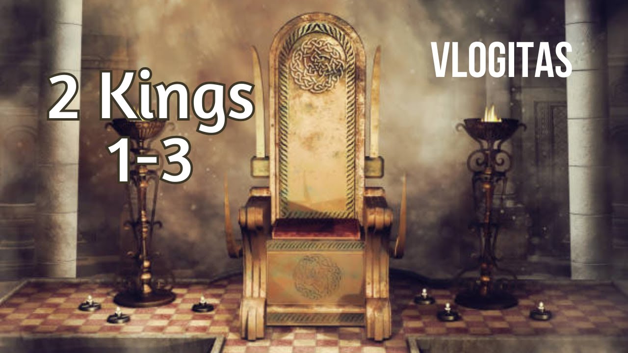 2 Kings 1 3 YouTube