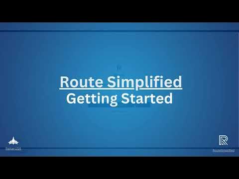 Route Simplified: Getting Started - YouTube