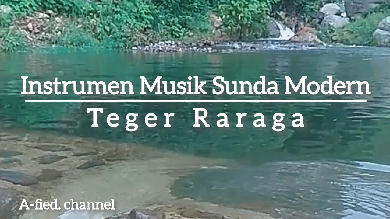 Instrumen Musik Sunda Modern_Teger Raraga - YouTube