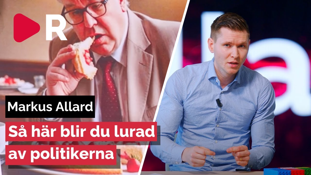 Markus Allard: Så här blir DU lurad av politikerna - YouTube