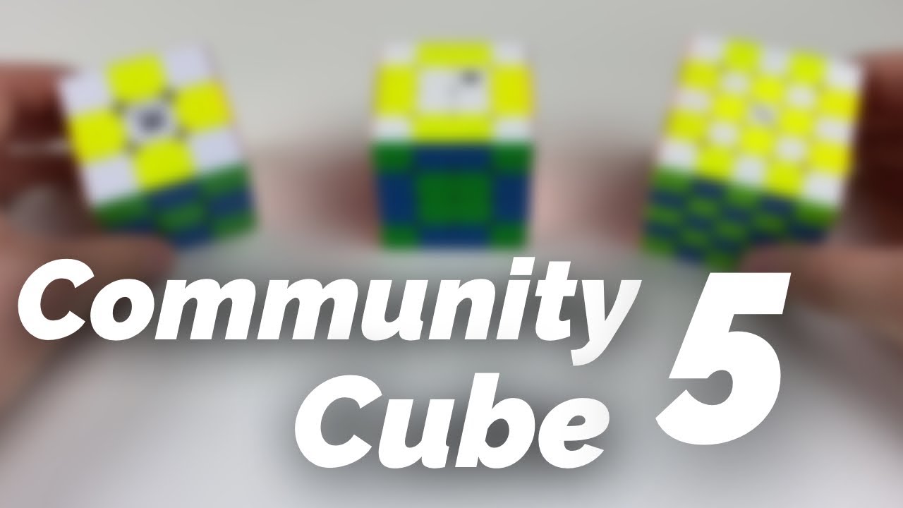 Community Cube 5 Winners and setups! - YouTube