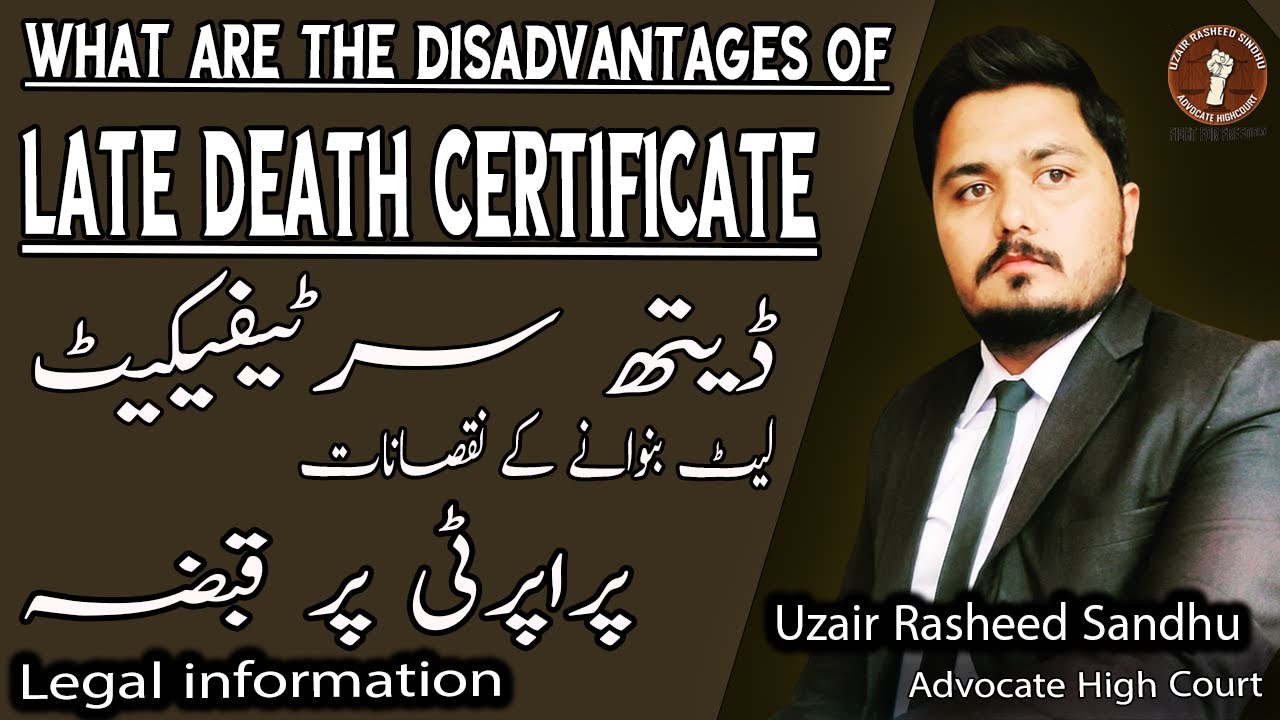 What are the Disadvantages of Late Death Certificate - YouTube