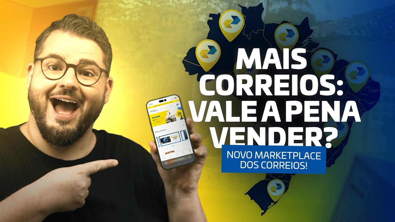 Mais Correios: como funciona o marketplace dos Correios (vale a pena ...