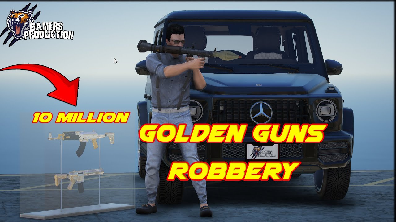 Gold Plated Guns Robbery | 10 Millions | Gta 5 Pakistan | Gamers ...