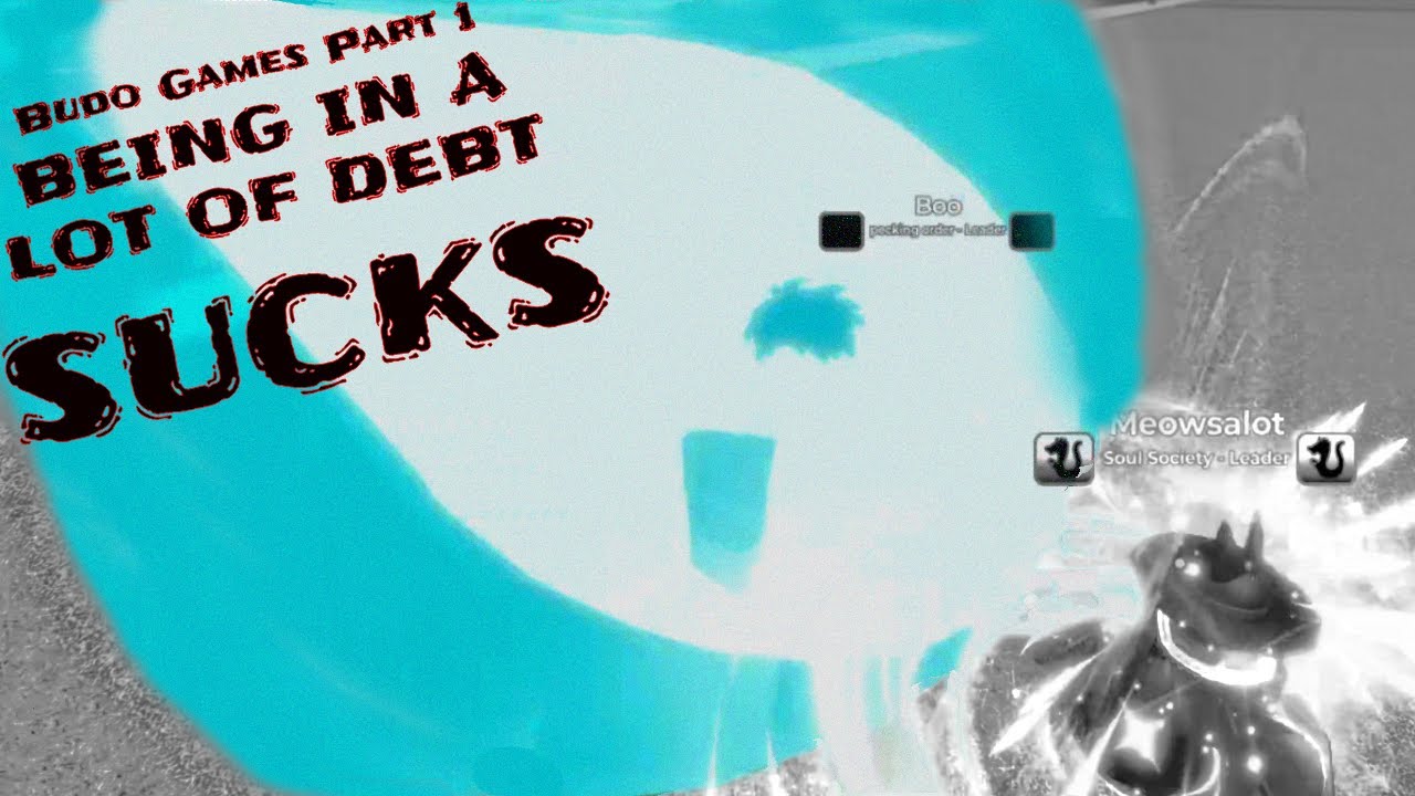 Budo Games Part 1 | Unimaginable Debt! | - YouTube