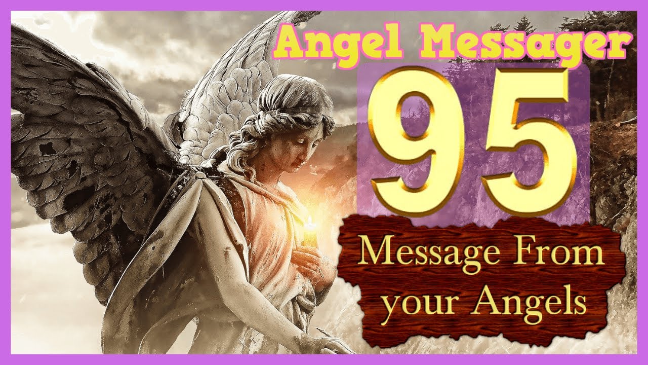 💜Angel Number 95 Meaning 🌈connect with your angels and guides - YouTube