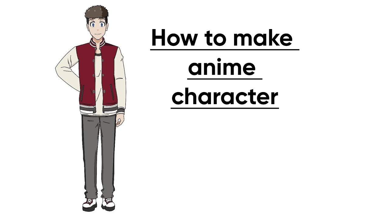 how to make anime character from scratch - YouTube