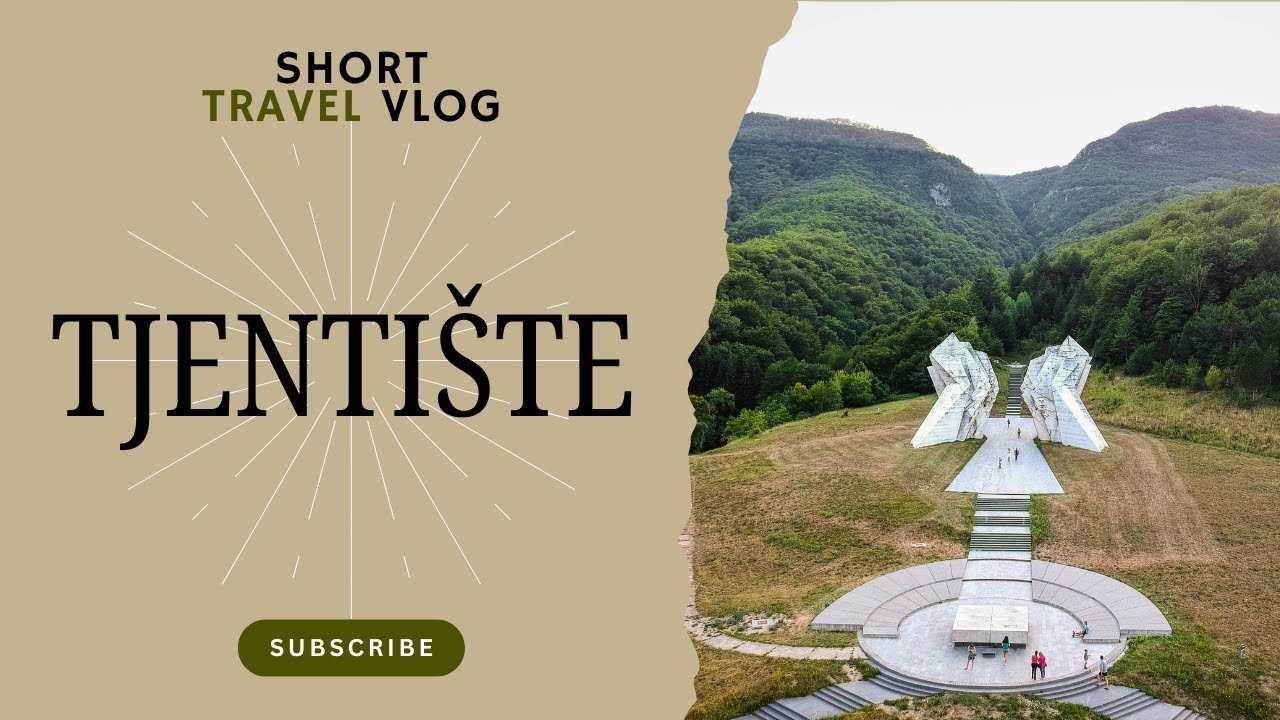 Tjentiste 2025 -The Place Where Time Is Frozen - YouTube