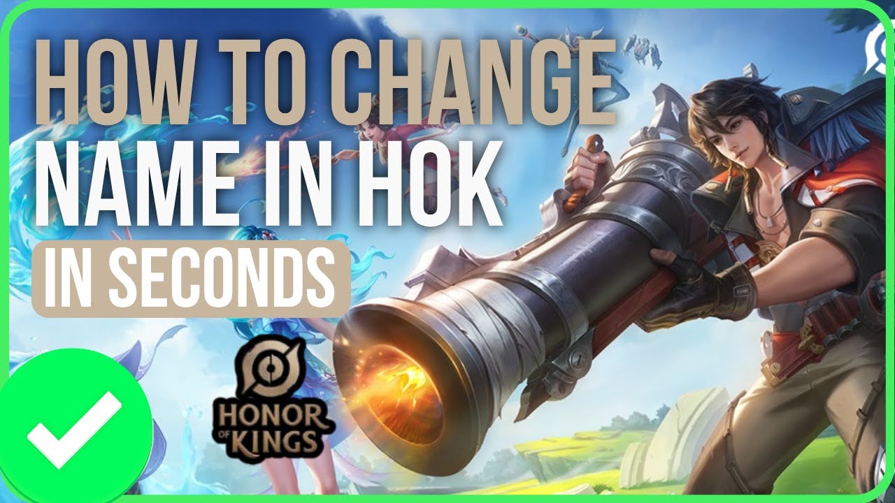 HOW TO CHANGE NAME IN HOK (Easily) | Change Name In Honor Of Kings ...