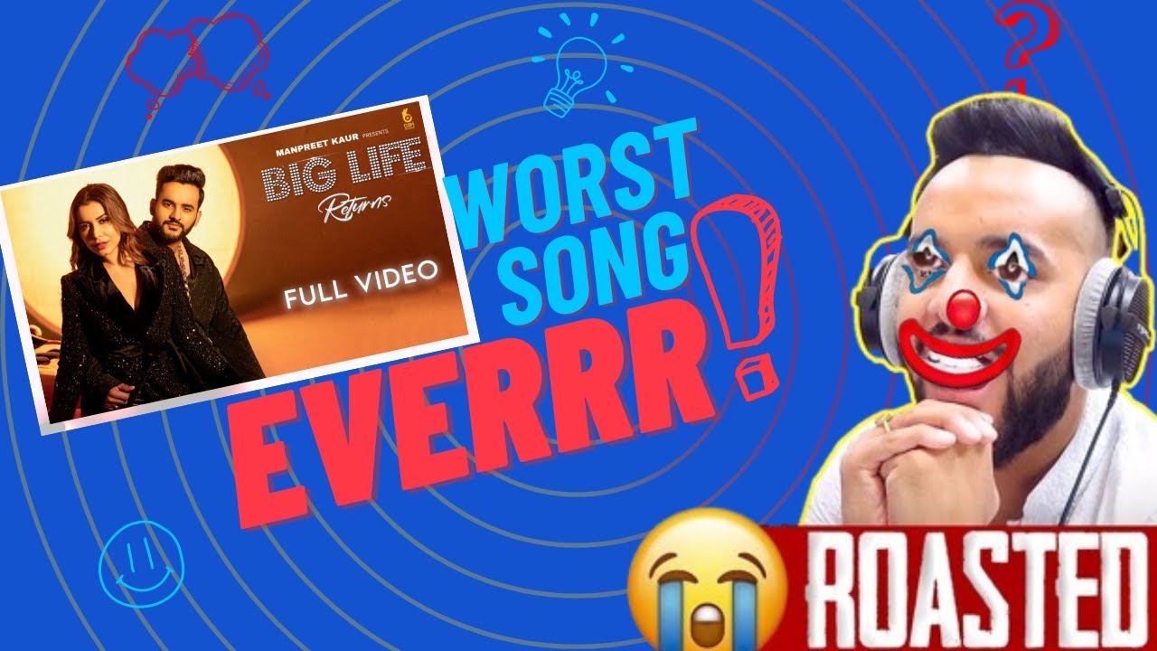 Fukra Insaan Big Life Return Is Worst Song Ever || FT.@FukraInsaan ...