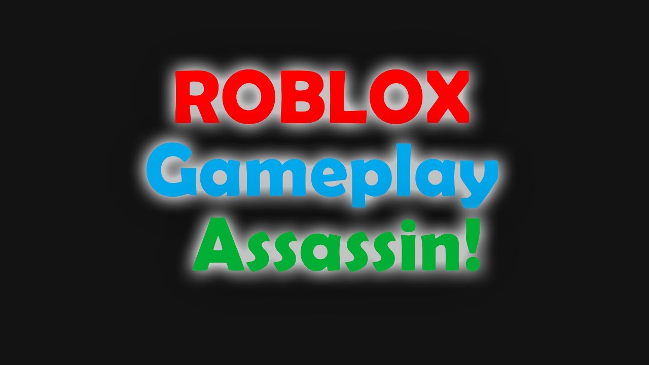 ROBLOX Gameplay #2 | Assassin! - YouTube