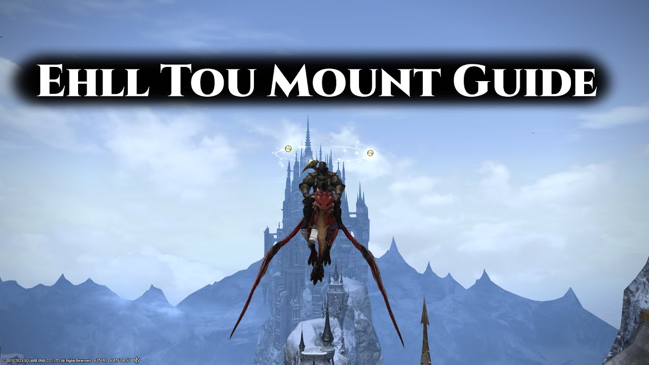FFXIV Ehll Tou Mount Guide - YouTube