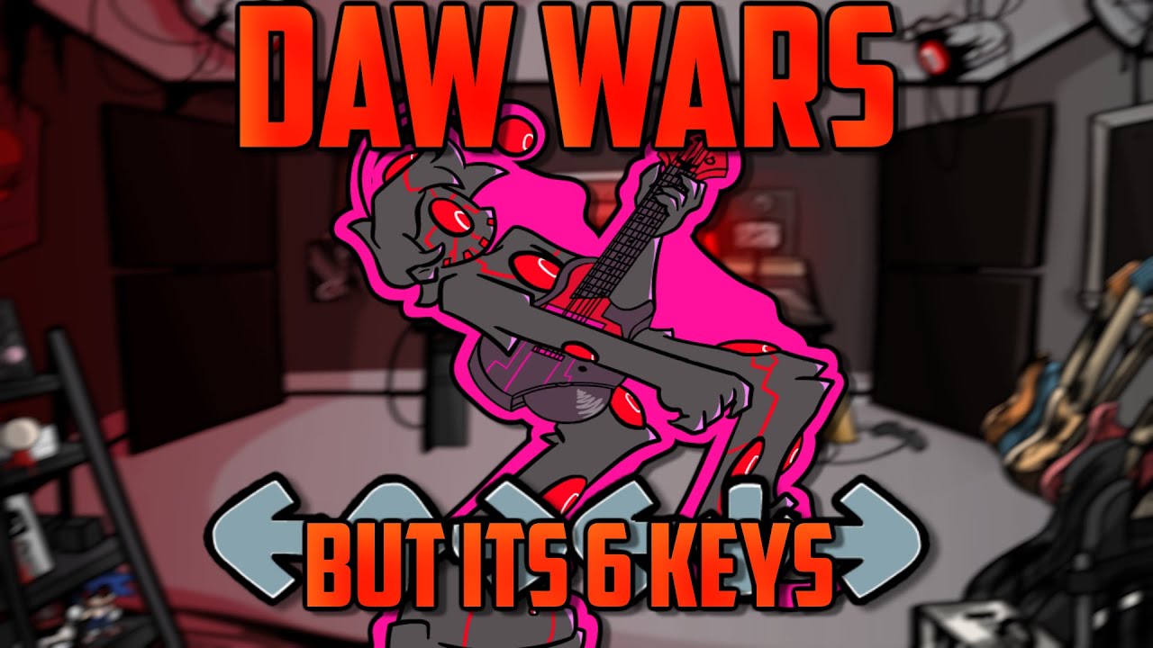 DAW WARS but its 6 Keys - Friday Night Funkin' - YouTube
