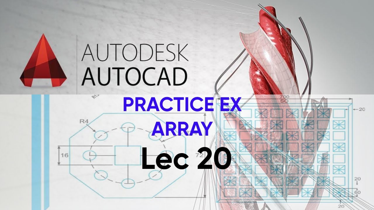 AUTOCAD | PRACTICE EXAMPLE ARRAY | LEC 20 - YouTube