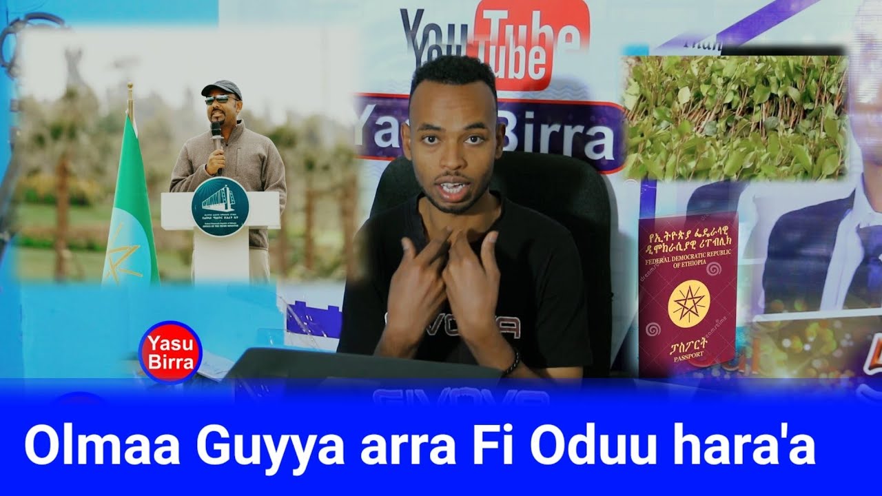 olmaa Guyyaa arra fi Oduu Ariifachisaa / Ethiopian immigration pasport ...