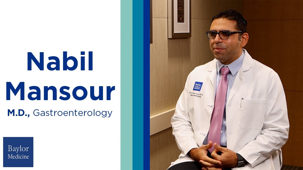 Meet Dr. Nabil Mansour, Gastroenterologist at Baylor Medicine - YouTube