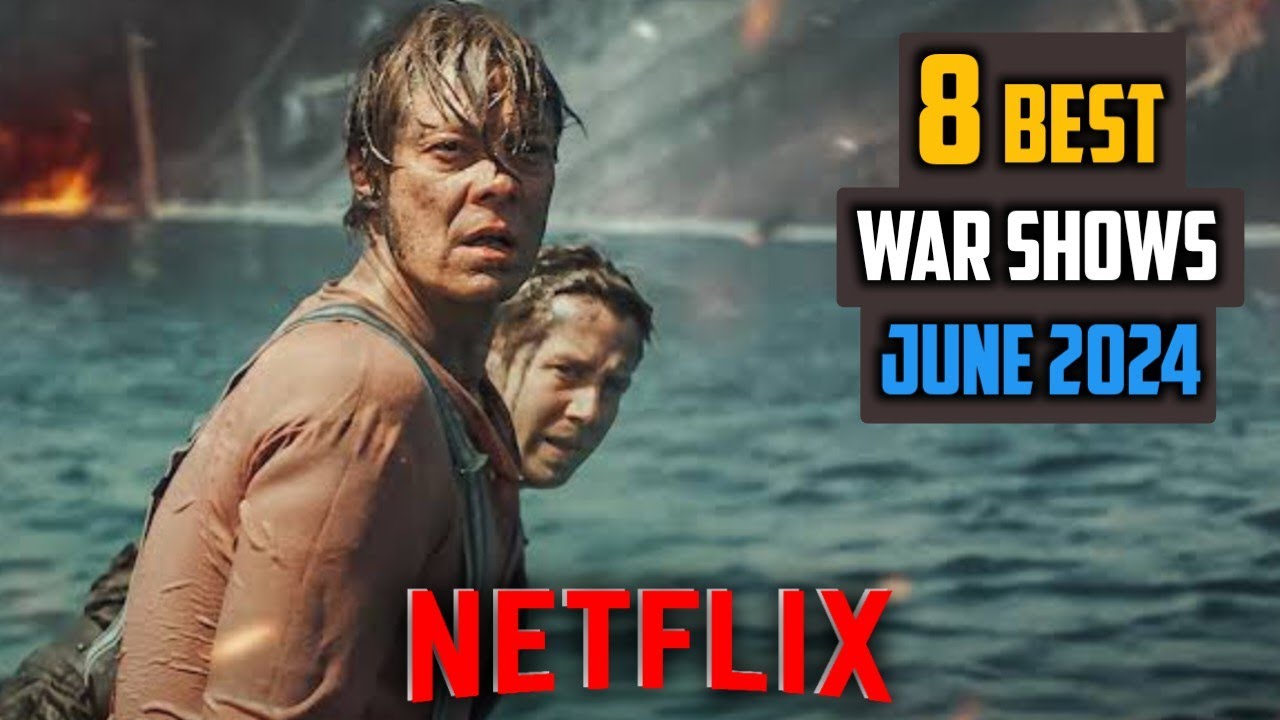 The 8 Best War Shows on Netflix Right Now (June 2024) - YouTube