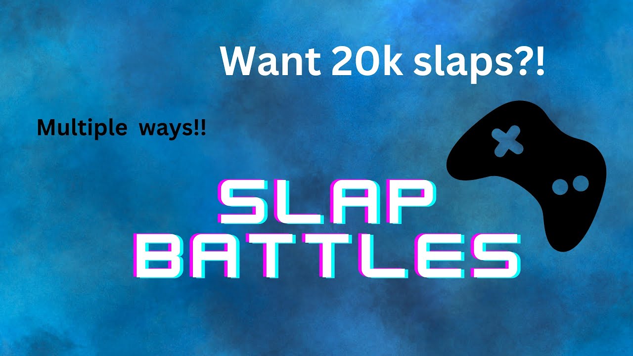 How to get lots of slaps in slap battles! #slap battles - YouTube