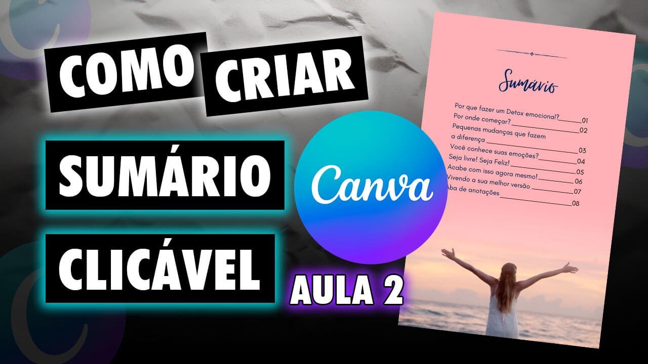 Como CRIAR SUMÁRIO CLICÁVEL no CANVA [AULA 02] 2024 - YouTube