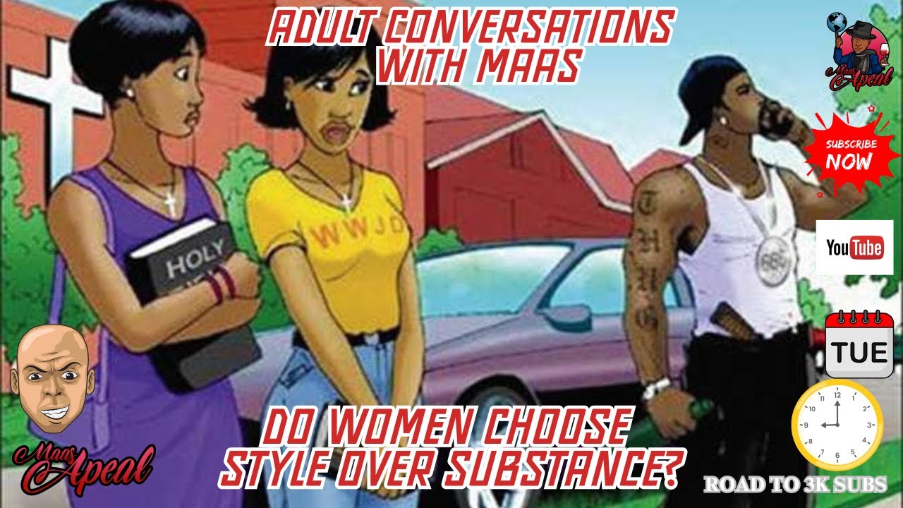 Adult Conversations with Maas: Do Women Choose Style Over Substance ...