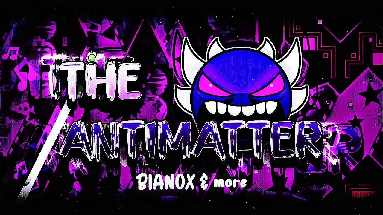 (Extreme Demon) The Antimatter by BIANOX & co 100% - YouTube