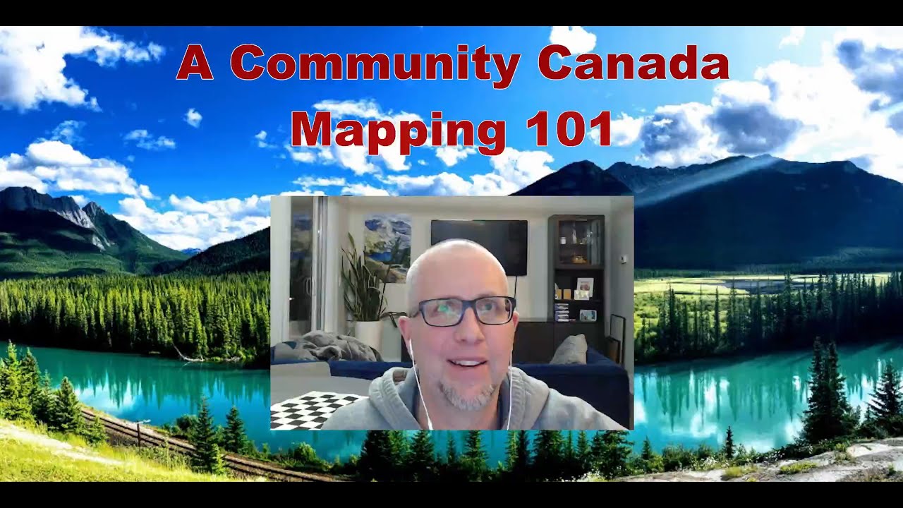 A Community Canada - Mapping 101 - YouTube