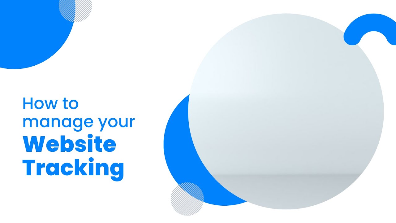 How to Manage your Website Tracking - YouTube