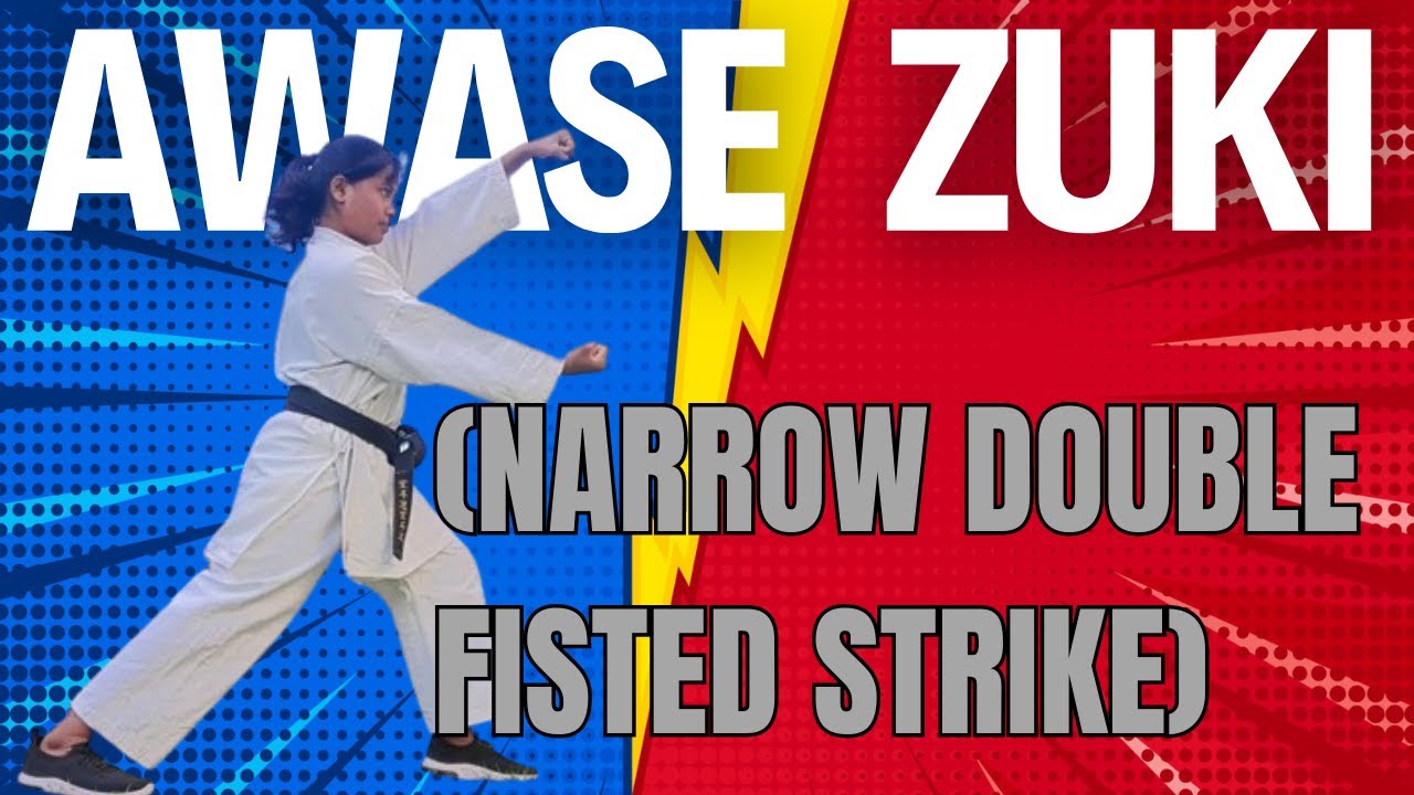 Awase Zuki (Narrow Double Fisted Strike) | Martial Arts Classes in ...