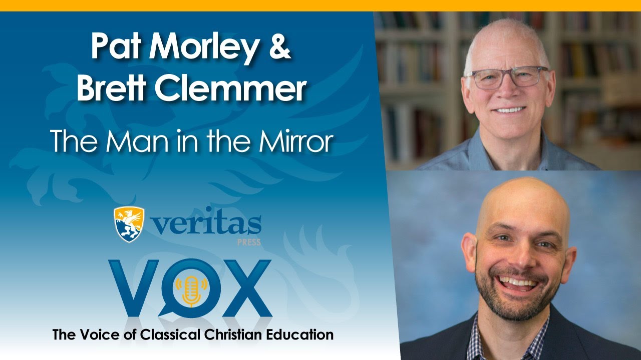 Veritas Vox - 74 | The Man in the Mirror - ft. Pat Morley & Brett ...