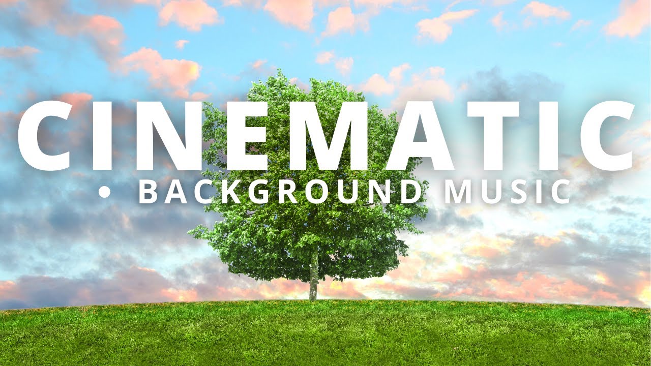 ROYALTY FREE CINEMATIC BACKGROUND MUSIC FOR MOVIE - YouTube