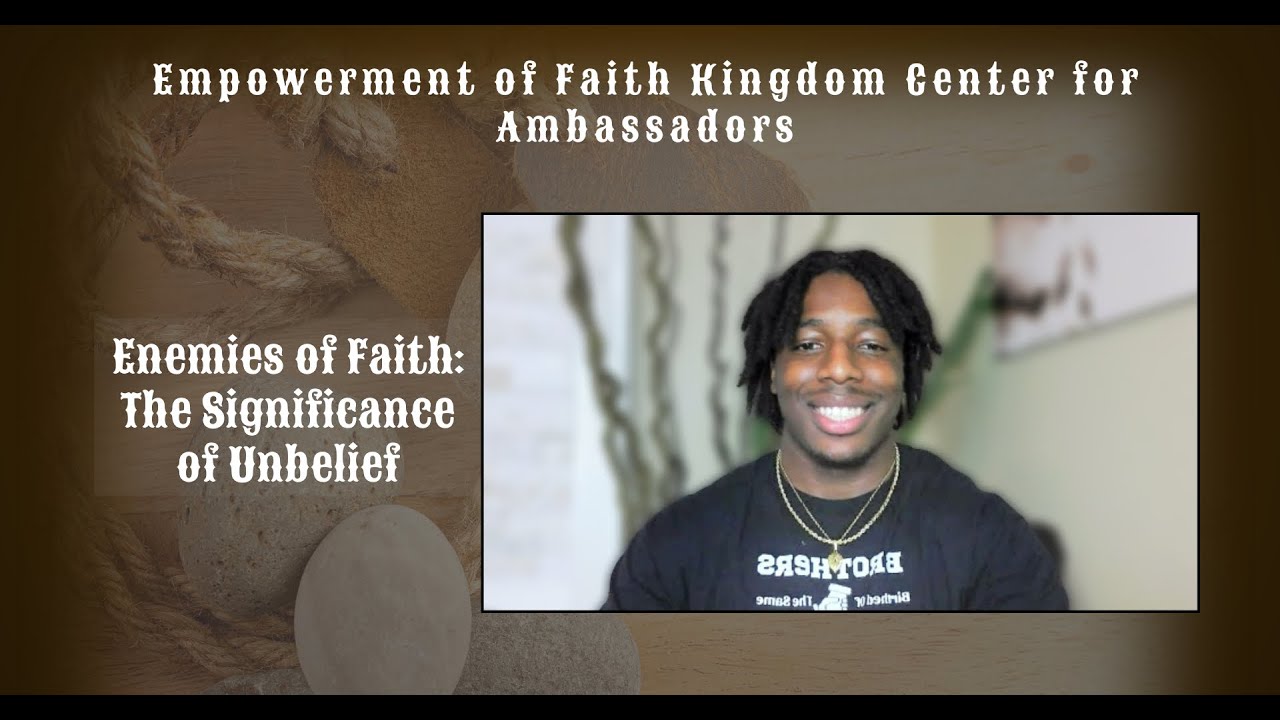 Enemies of Faith: The Significance of Unbelief - YouTube