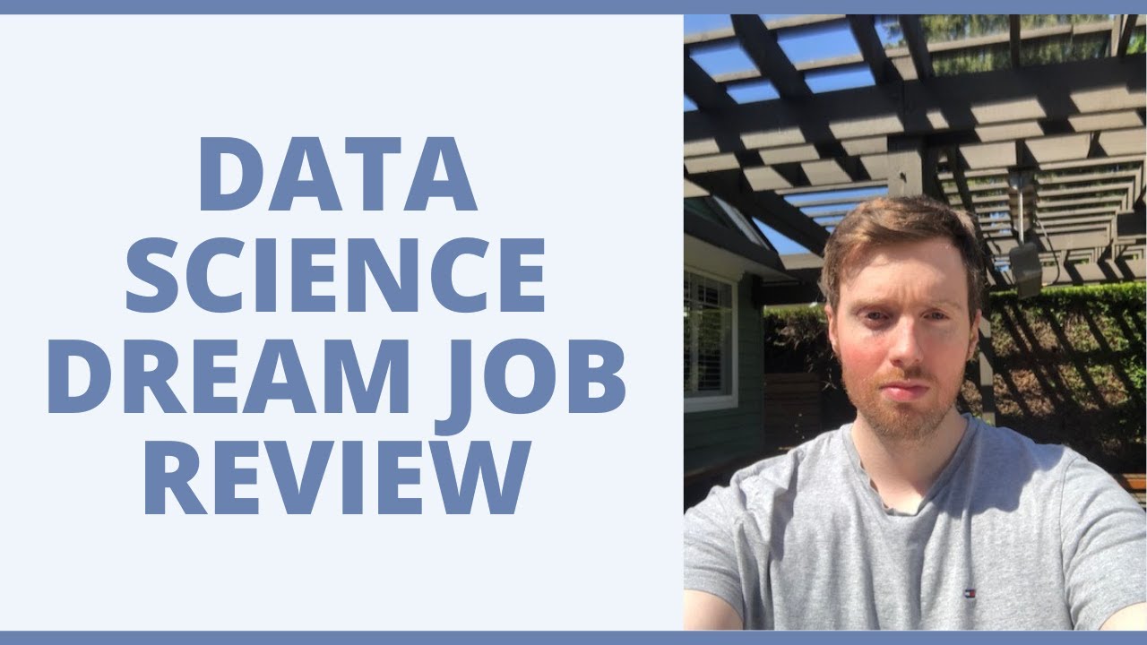Data Science Dream Job Review - Are You The Right Fit For This Program ...