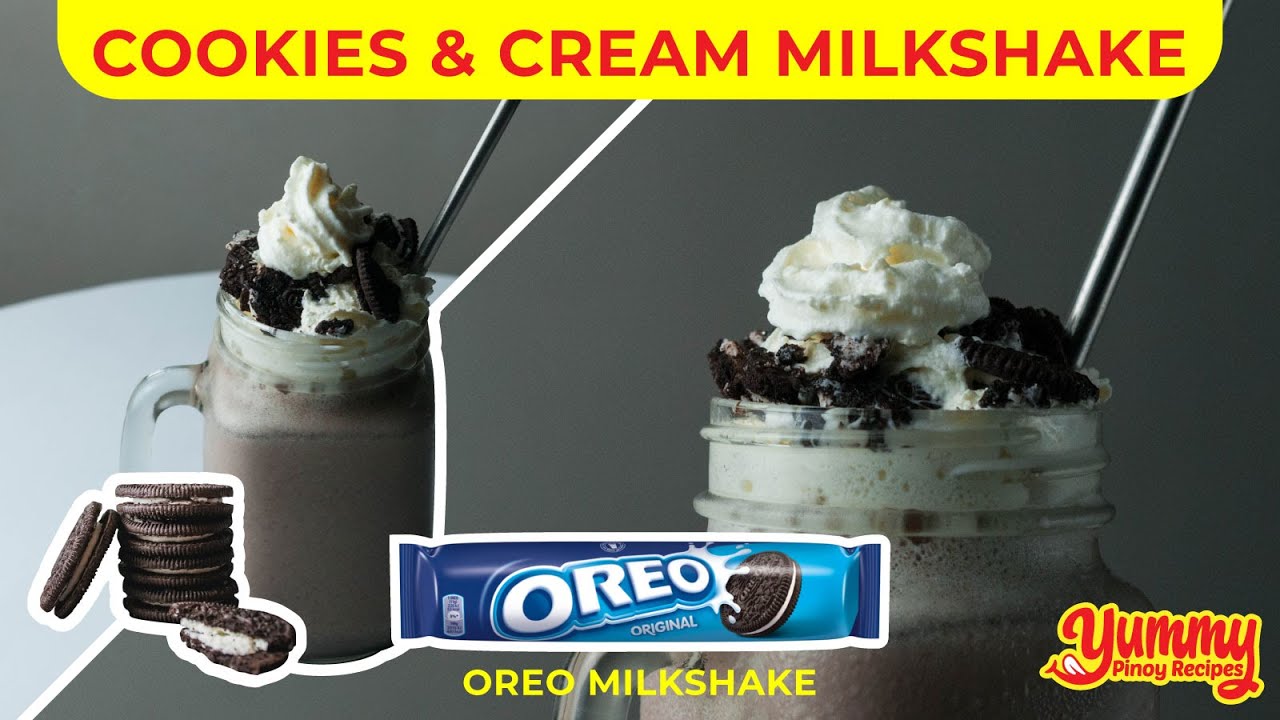 Cookies and Cream milkshake by Yummy Pinoy Recipes • Simple Oreo ...