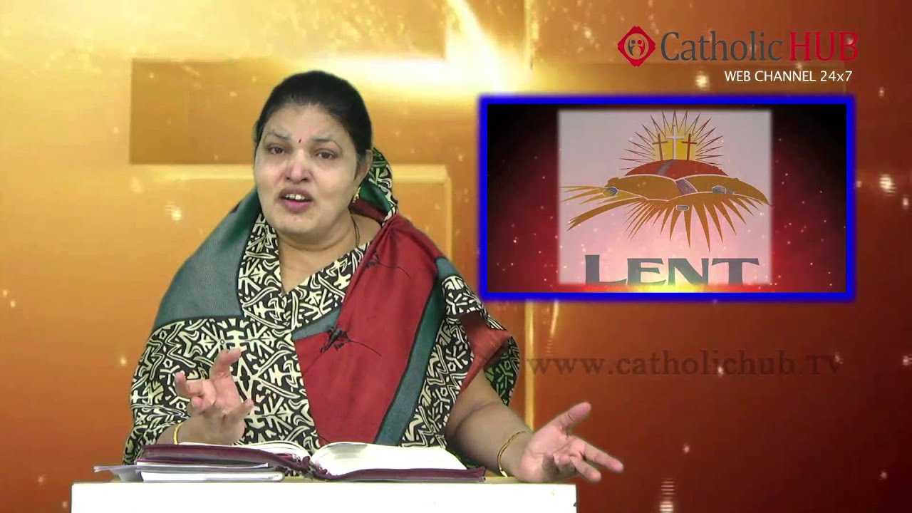 Season of Lent a season of Cleansing (Talk-1) A Spiritual talk by Mrs ...
