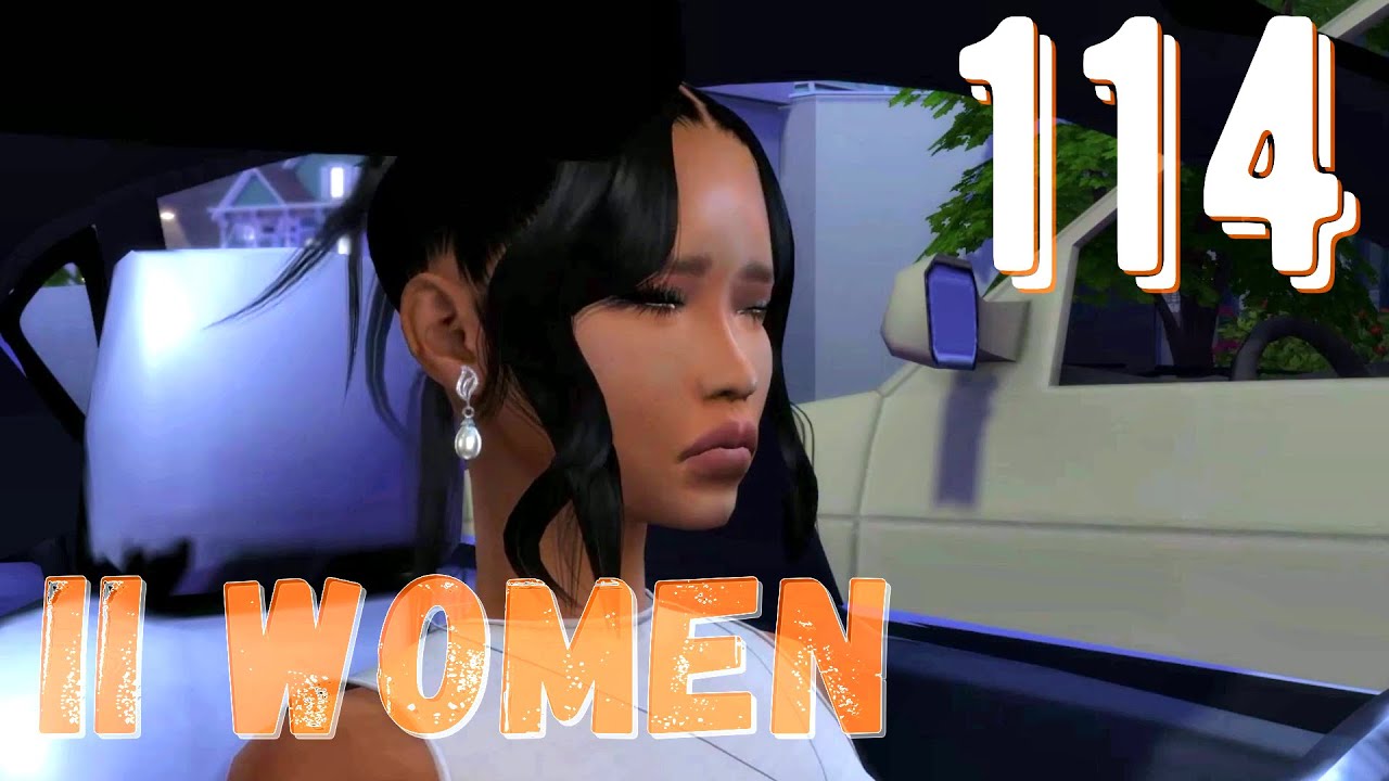 SIMS 4 Voice Over Series - II Women Season 1 Episode 14 - YouTube