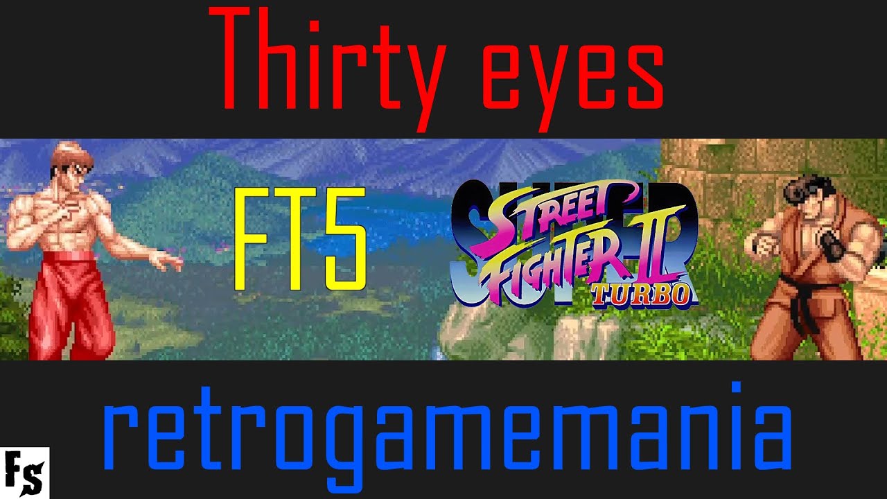 Super Street Fighter 2 Turbo - Thirty eyes [Fei Long] vs retrogamemania ...
