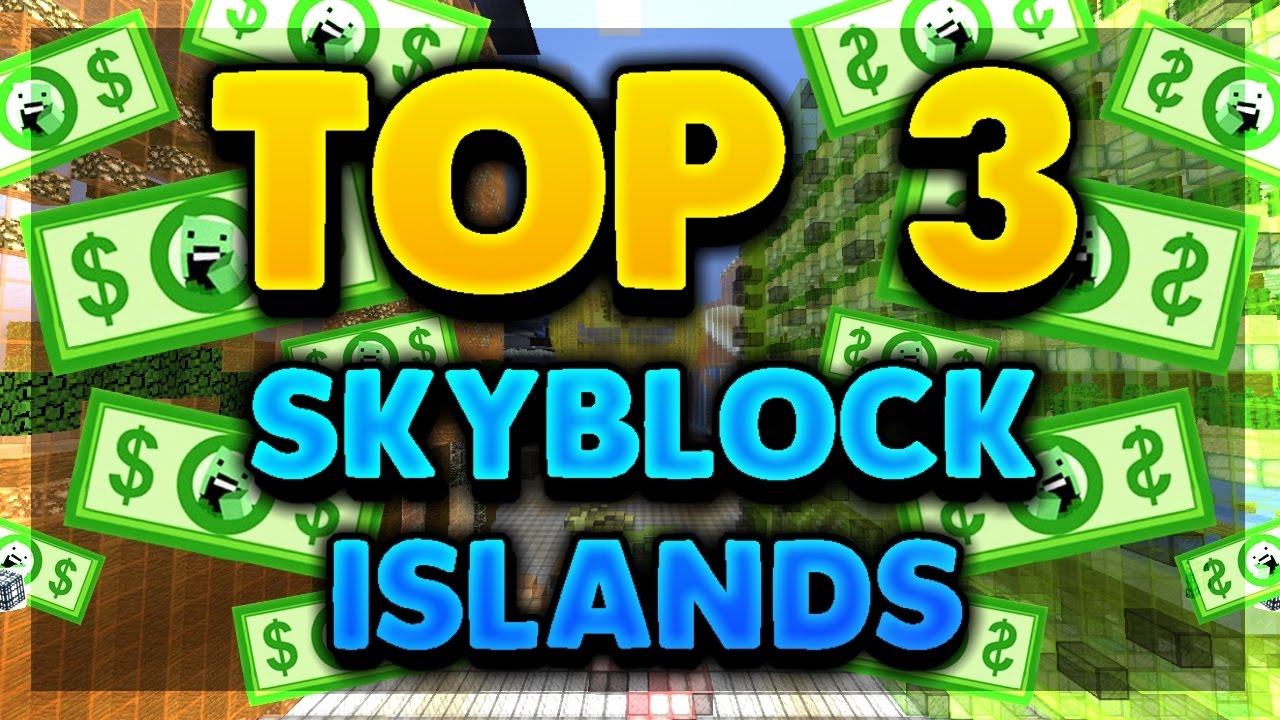 TOP 3 MINECRAFT SKYBLOCK ISLANDS - Mineheroes - YouTube