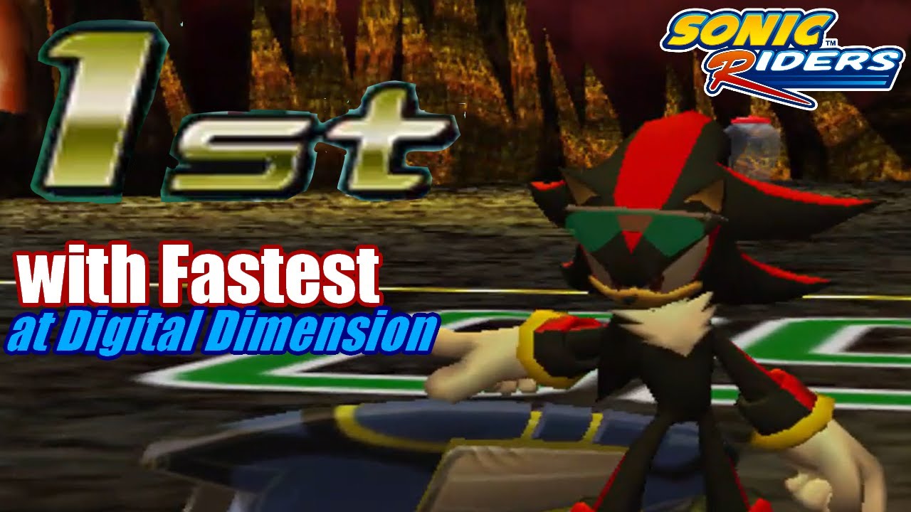 Sonic Riders: Shadow with Fastest at Digital Dimension - YouTube