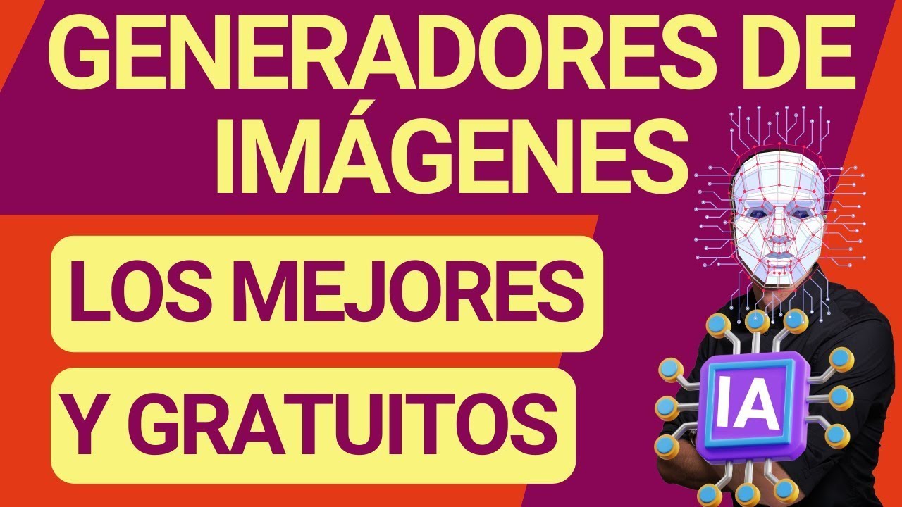 Descubre Gratis los Mejores Generadores de Imágenes IA: Soluciones ...