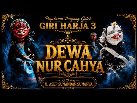 GIRI HARJA 3 - DEWA NUR CAHYA