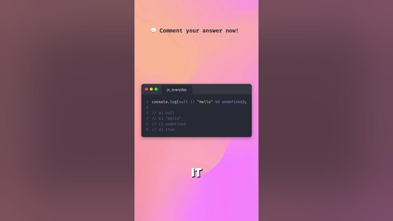 JavaScript Quiz: What’s the result of this logical expression? 🧠 #codechallenge #programming # ...