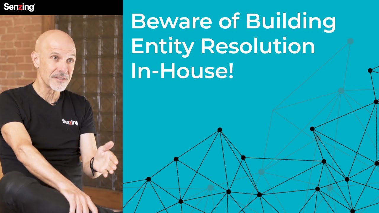 Beware of Building Entity Resolution In-House! - YouTube