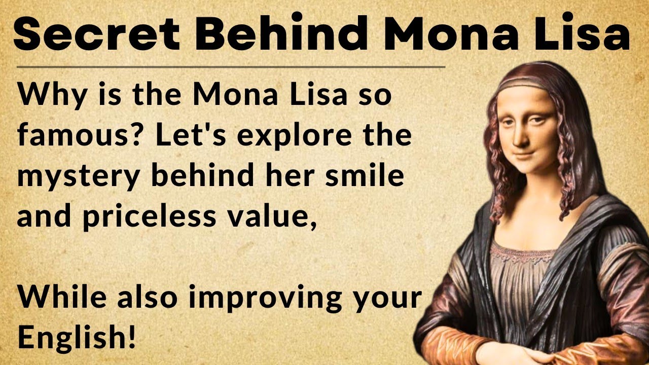 The Secret Behind MONA LISA | Improve Your English with Her Story ...