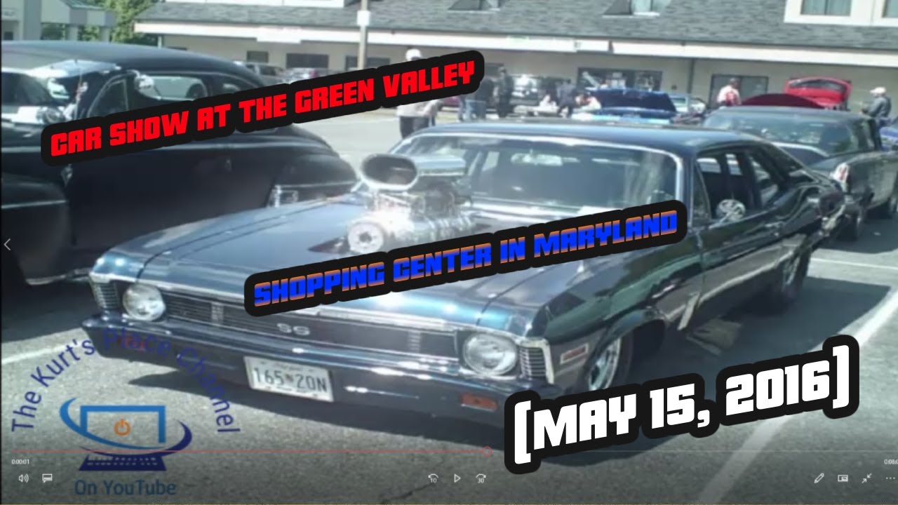 Car Show At The Green Valley Shopping Center In Maryland (May 15, 2016 ...