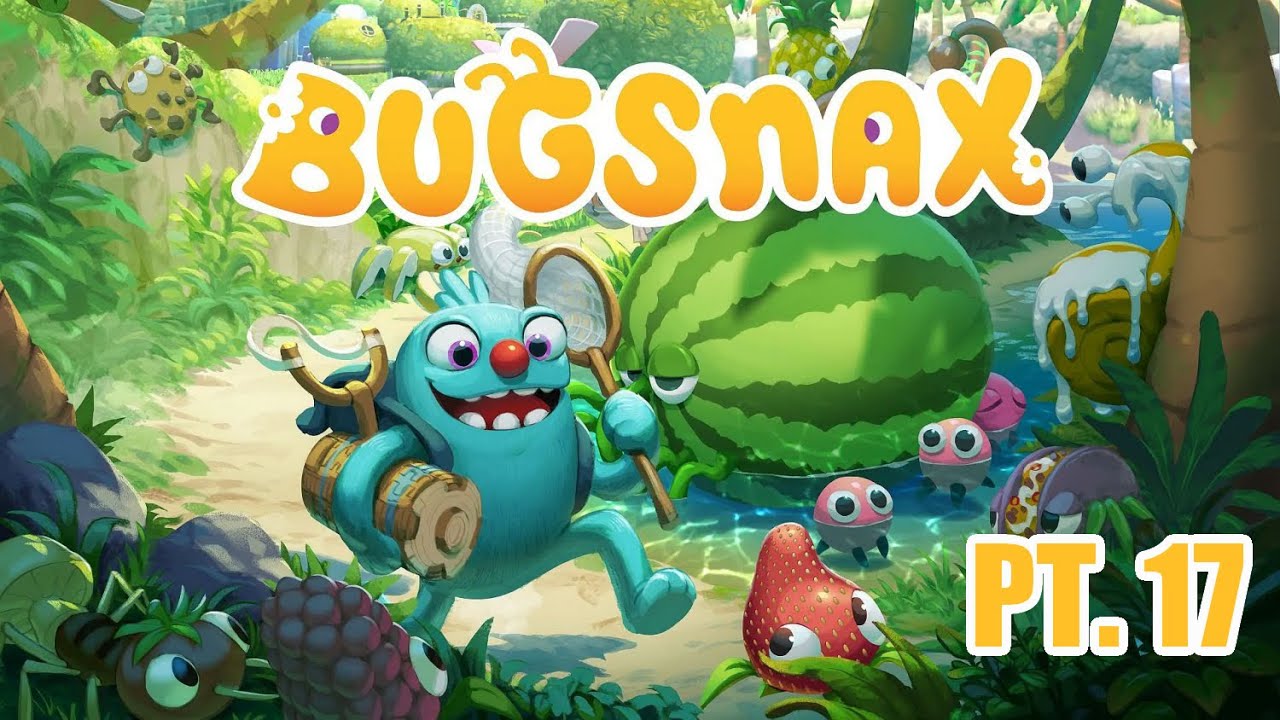 Completing All tasks For All Grumpus' Back At Snaxburg | BugSnax Pt. 17 ...