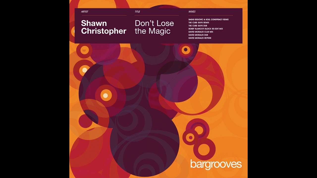 Shawn Christopher - Don't Lose The Magic (David Morales Club Mix) - YouTube